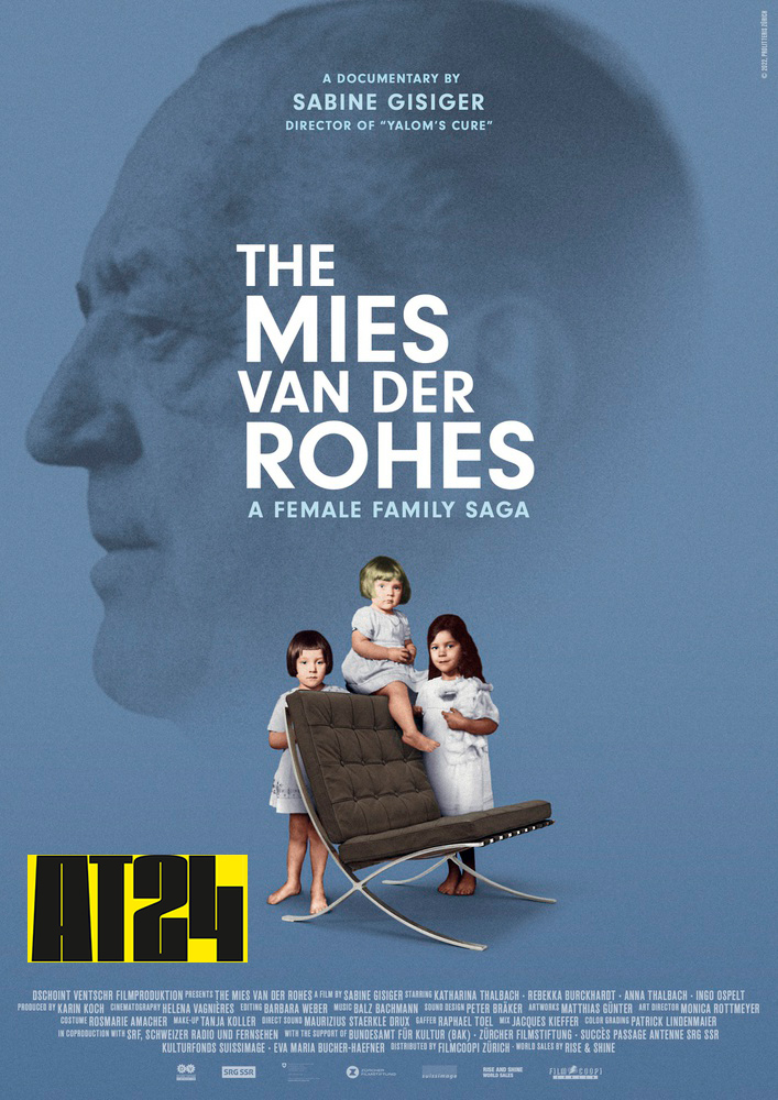Film “THE MIES VAN DER ROHES” — Architektur Haus Kärnten